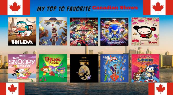My Top 10 Favorite Canadian Shows - Sketchers United
